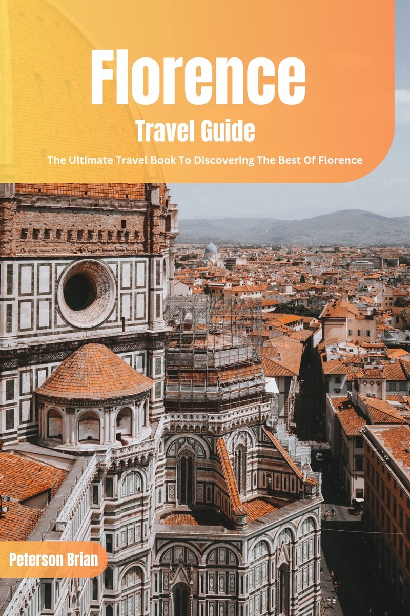 Florence Travel Guide (ebook), Peterson Brian | 1230007142529 | Boeken ...