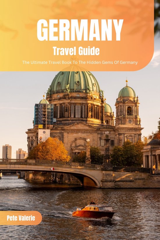 Germany Travel Guide (ebook), Pete Valerie | 1230007142574 | Boeken | bol