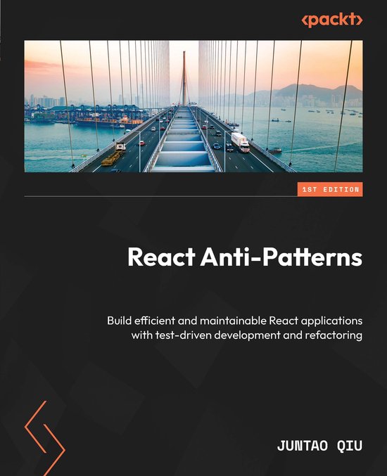 React Anti-Patterns (ebook), Juntao Qiu | 9781805123620 | Boeken | bol