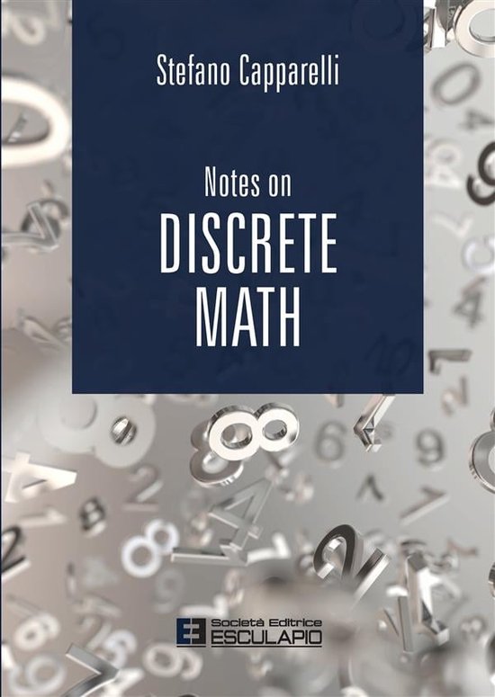 Notes on Discrete Math (ebook), Stefano Capparelli | 9788835362548 ...