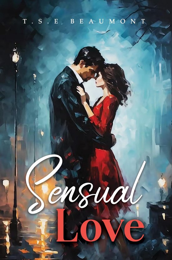 Sensual Love (ebook), T.S.E Beaumont | 9798886921717 | Boeken | bol