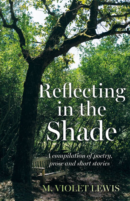 Reflecting in the Shade (ebook), M. Violet Lewis | 9781805147541 ...