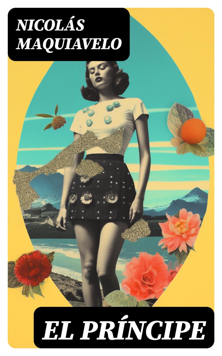 El Príncipe (ebook), Nicolás Maquiavelo | 8596547735700 | Boeken | bol