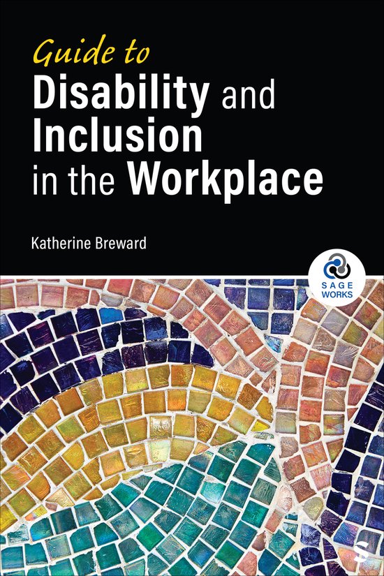 SAGE Works- Guide to Disability and Inclusion in the Workplace ...