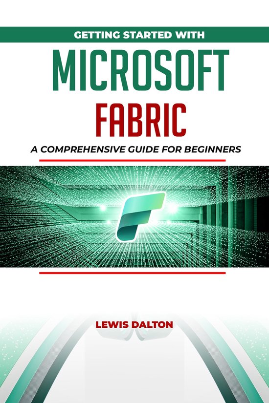 Getting Started With Microsoft Fabric Ebook Aleilo Qamardeen