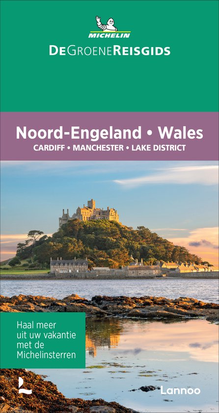De Groene Reisgids - De Groene Reisgids Noord-Engeland/Wales, Michelin ...