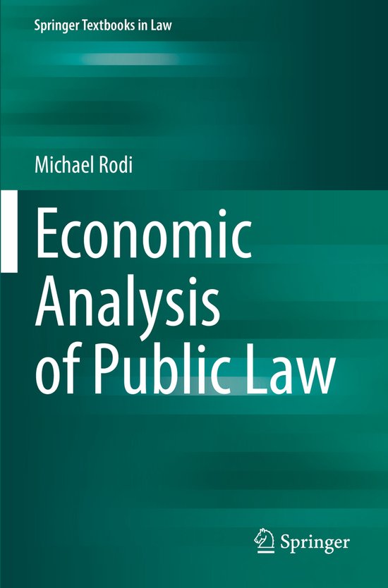 Springer Textbooks in Law- Economic Analysis of Public Law, Michael ...