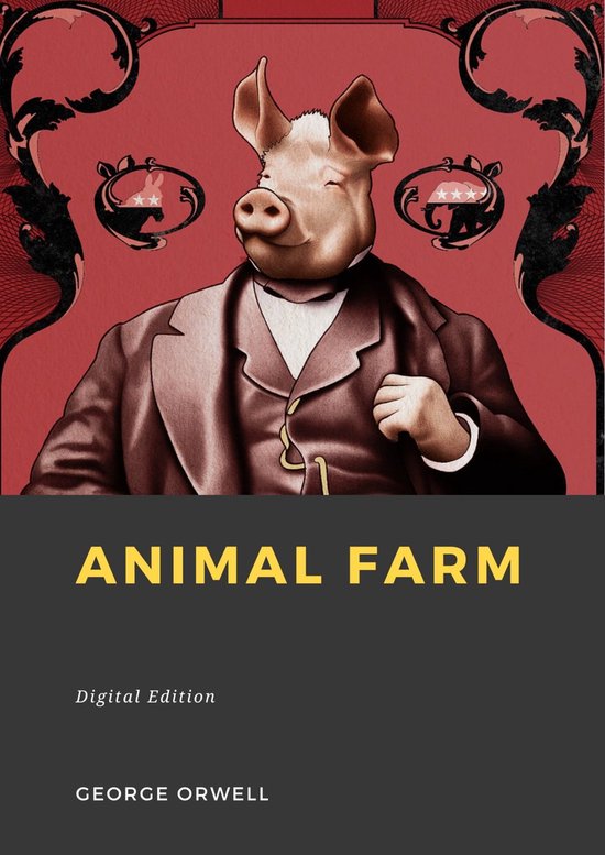Animal Farm (ebook), George Orwell | 9782384613328 | Boeken | bol.com