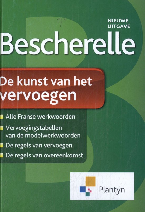 Bescherelle - De kunst van het vervoegen | 9789049706838 | Boeken | bol
