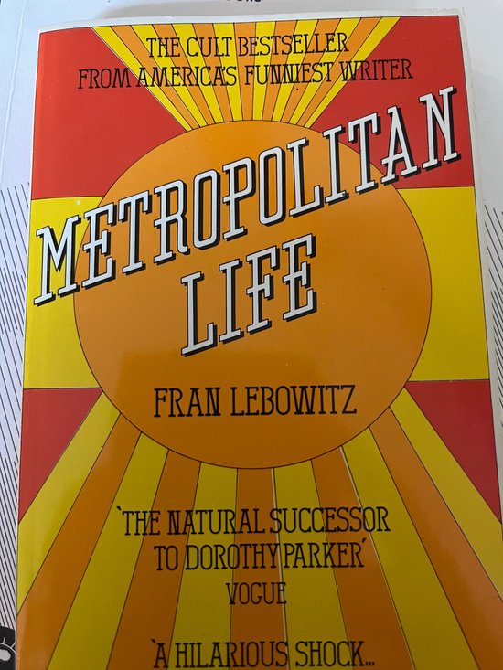 Metropolitan life, Fran Lebowitz | 9780099217503 | Boeken | bol