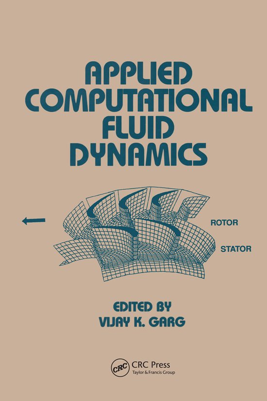 Applied Computational Fluid Dynamics | 9780367400453 | Vijay K. Garg | Boeken | bol