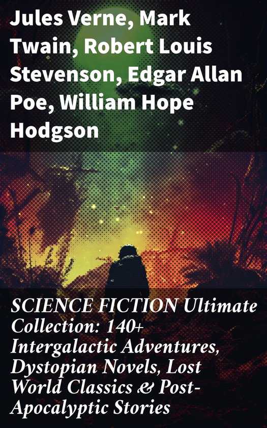 SCIENCE FICTION Ultimate Collection: 140+ Intergalactic Adventures ...
