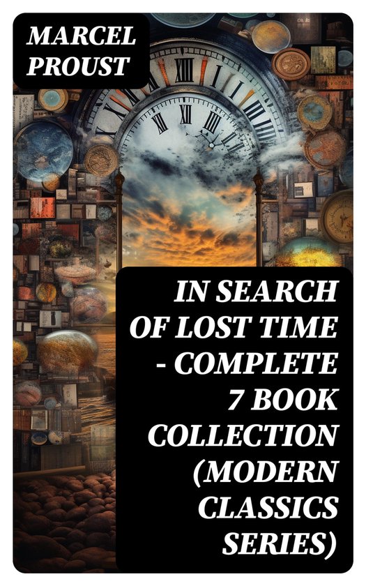 IN SEARCH OF LOST TIME - Complete 7 Book Collection (Modern Classics ...
