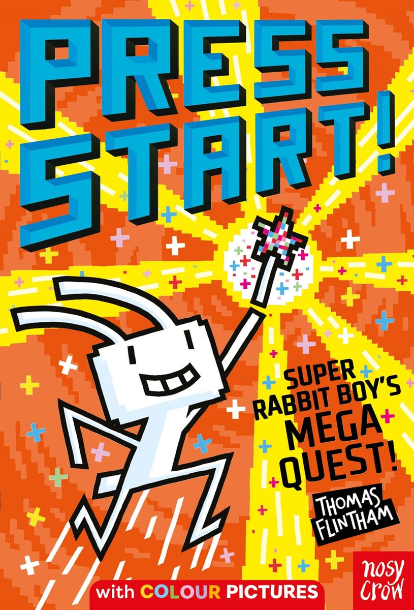 Press Start! - Press Start! Super Rabbit Boy's Mega Quest! (ebook ...