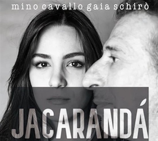 Mino Cavallo & Gaia Schiro' - Jacaranda (LP), Mino Cavallo & Gaia Schiro' | Muziek | bol