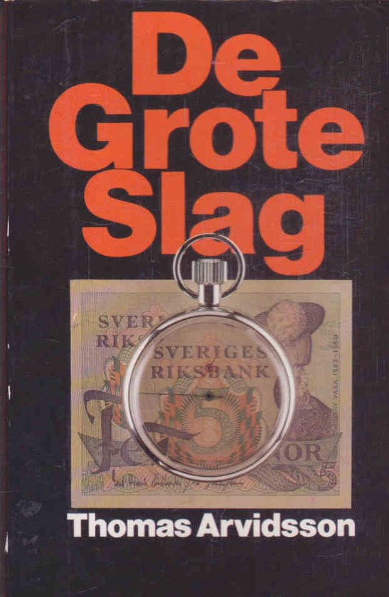 De grote slag, Thomas Arvidsson | 9789022918876 | Boeken | bol