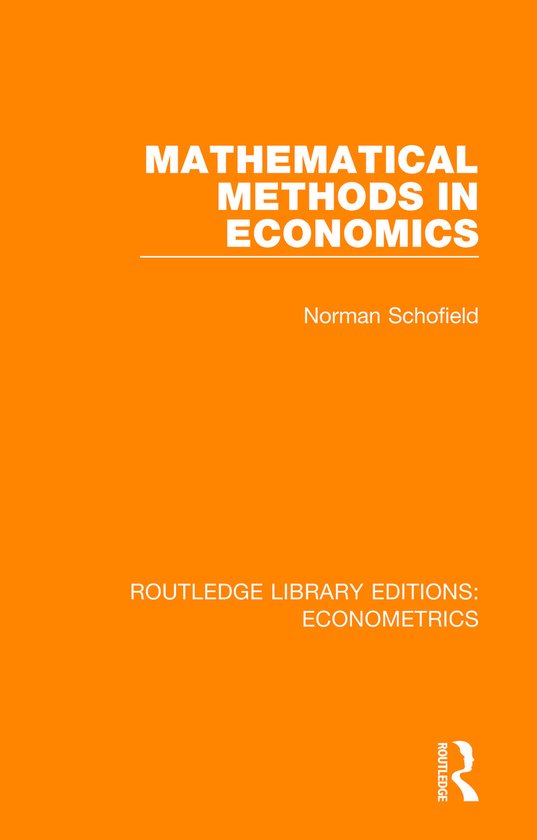 Routledge Library Editions: Econometrics- Mathematical Methods in ...