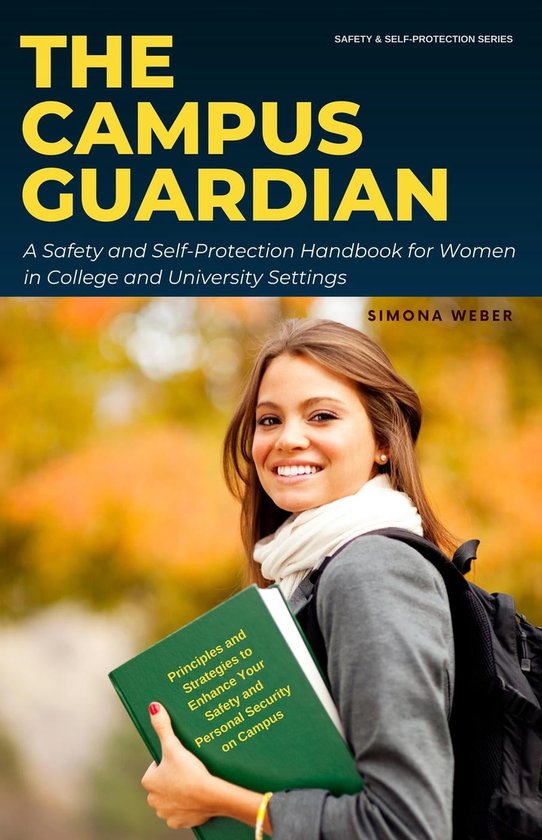 Safety and Self-Protection for Women 1 - The Campus Guardian: A Safety ...