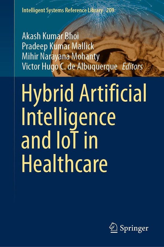 Intelligent Systems Reference Library 209 - Hybrid Artificial ...
