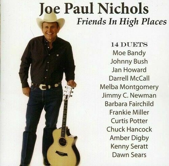 Joe Paul Nichols - Friends In High Places (CD), Joe Paul Nichols | CD ...