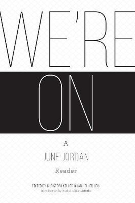 We're On: A June Jordan Reader, Professor June Jordan | 9781938584350 ...