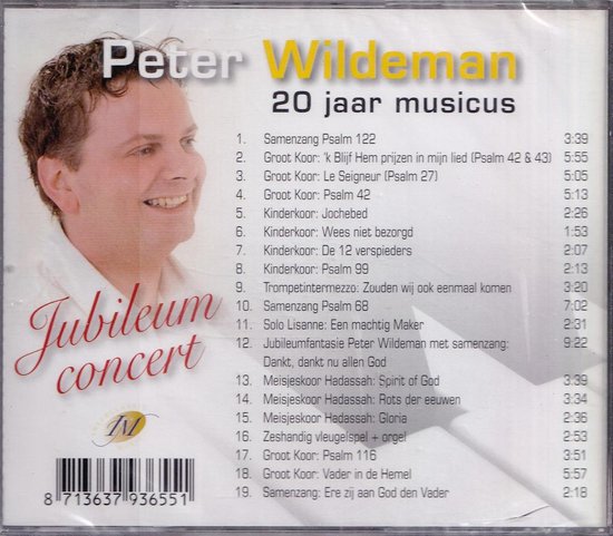 20 Jaar Musicus Jubileumconcert - Peter Wildeman in de Laurenskerk te ...