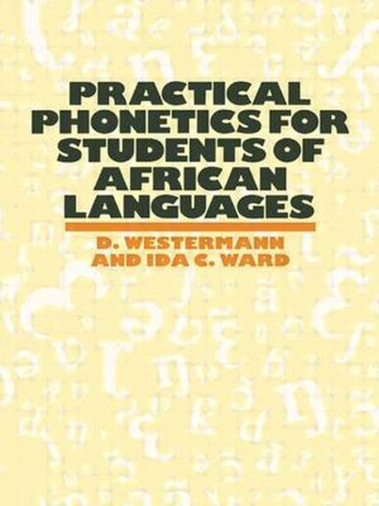 Practical Phonetics For Students | 9780710302953 | Westerman | Boeken ...