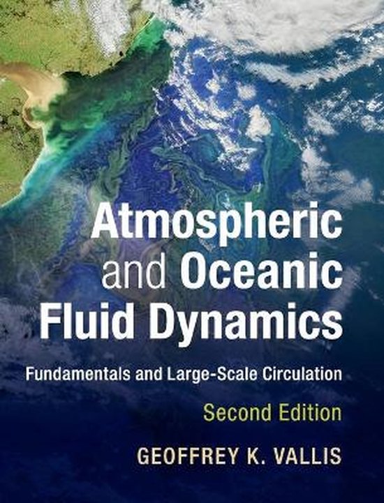 Atmospheric and Oceanic Fluid Dynamics | 9781107065505 | Geoffrey K ...