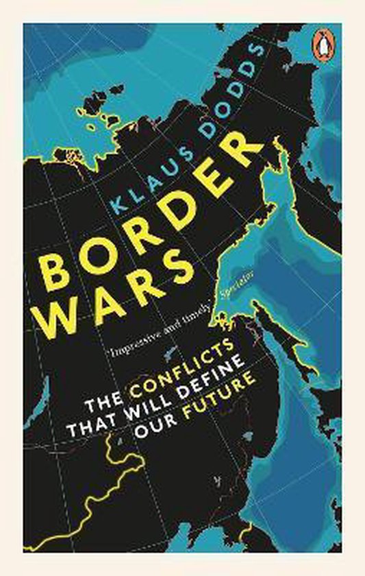 Border Wars, Klaus Dodds | 9781529102611 | Boeken | bol