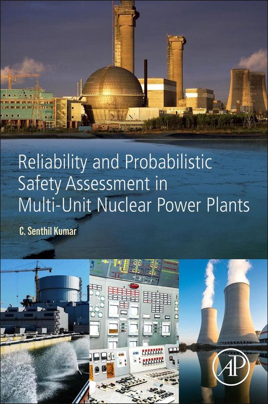 Reliability and Probabilistic Safety Assessment in Multi-Unit Nuclear ...