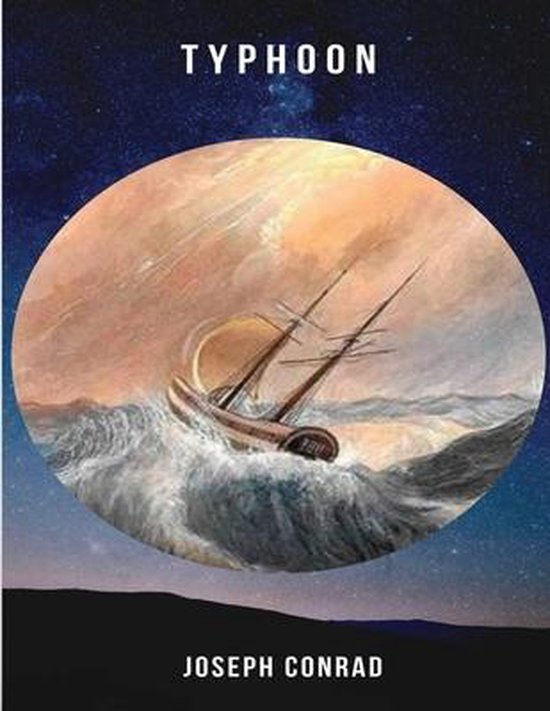 Typhoon (Annotated), Joseph Conrad | 9798539235123 | Boeken | bol.com
