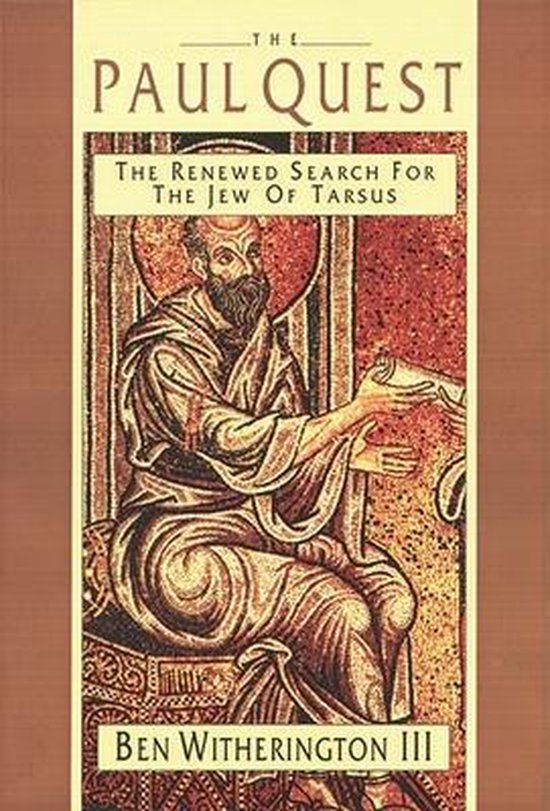 Paul Quest, The, Ben Witherington III | 9780851114088 | Boeken | bol.com