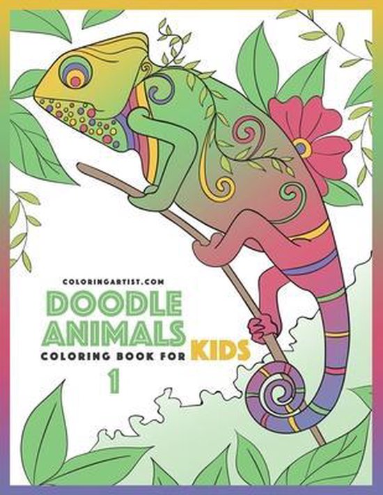 Doodle Animals- Doodle Animals Coloring Book for Kids 1, Nick Snels ...
