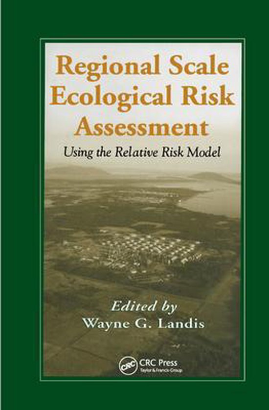 Regional Scale Ecological Risk Assessment | 9780367578244 | Boeken ...
