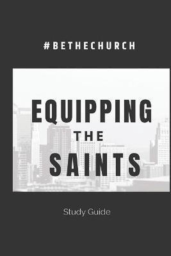Equipping The Saints | 9781734385717 | Stephen Ross | Boeken | bol.com