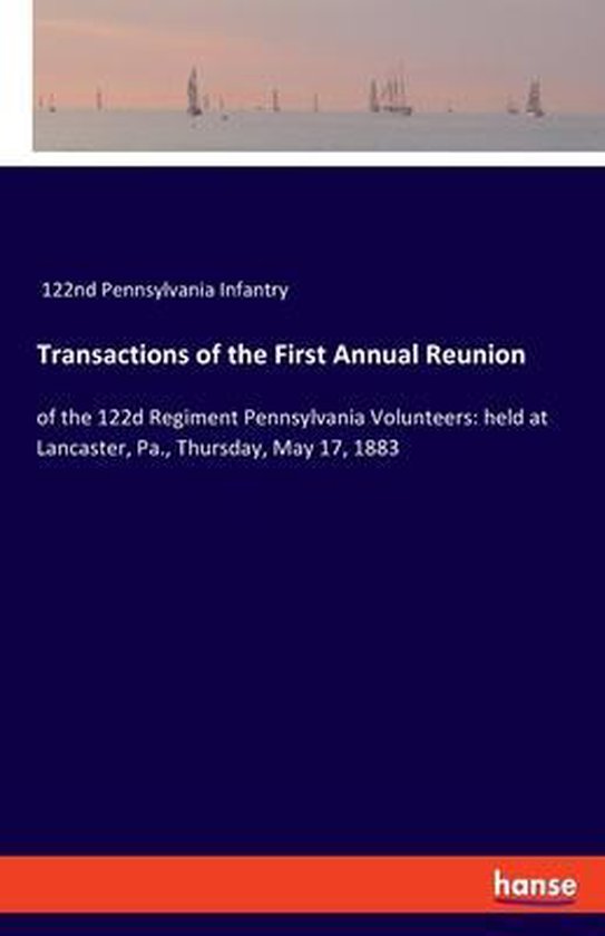 Transactions of the First Annual Reunion | 9783348064903 | 122nd ...