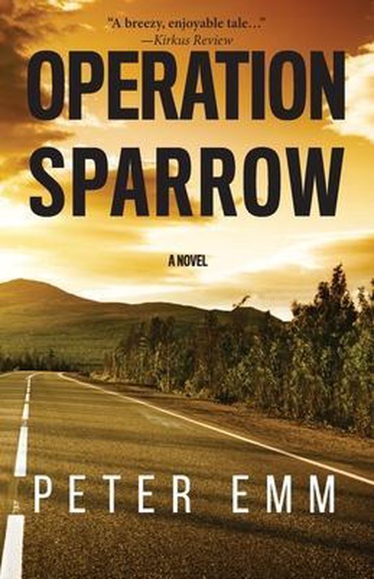 Operation Sparrow, Peter Emm | 9781734104325 | Boeken | bol