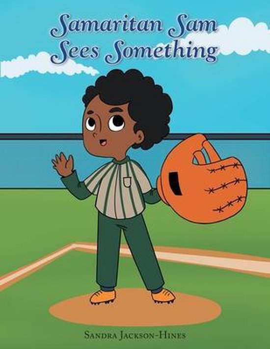 Samaritan Sam Sees Something, Sandra Jackson-Hines | 9781637690000 ...