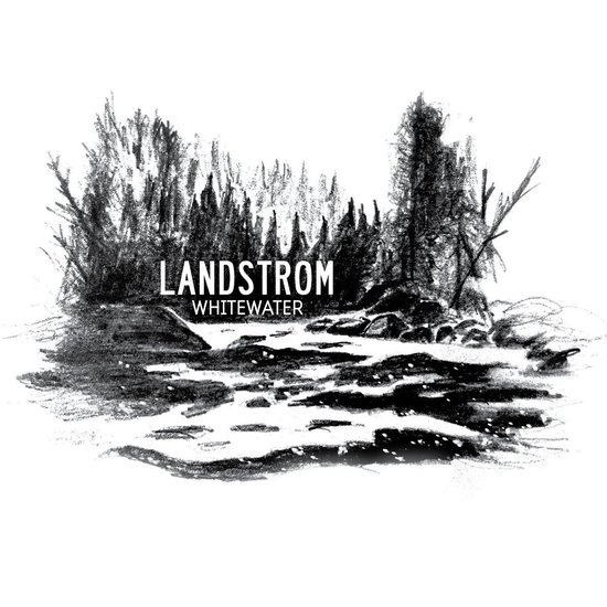 Landstrom - Whitewater (CD), Landstrom | Muziek | bol