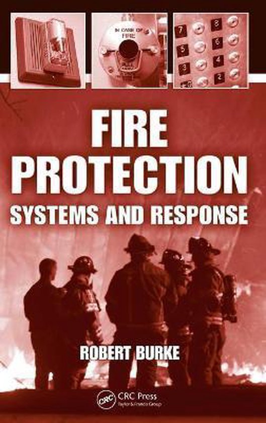 Fire Protection | 9781566706223 | Robert Burke | Boeken | bol.com