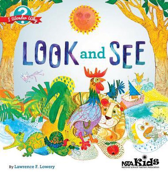 Look and See, Lawrence F. Lowery | 9781681403557 | Boeken | bol.com