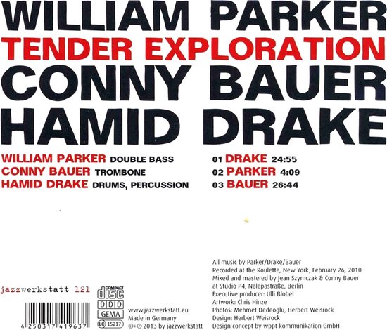 Conny Bauer, Hamid Drake & William Parker - Parker: Tender Exploration (CD), Bauer |... | bol