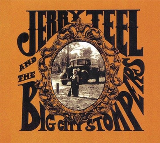 Jerry Teel & The Big City Stompers - Teel, Jerry -& The Big City ...