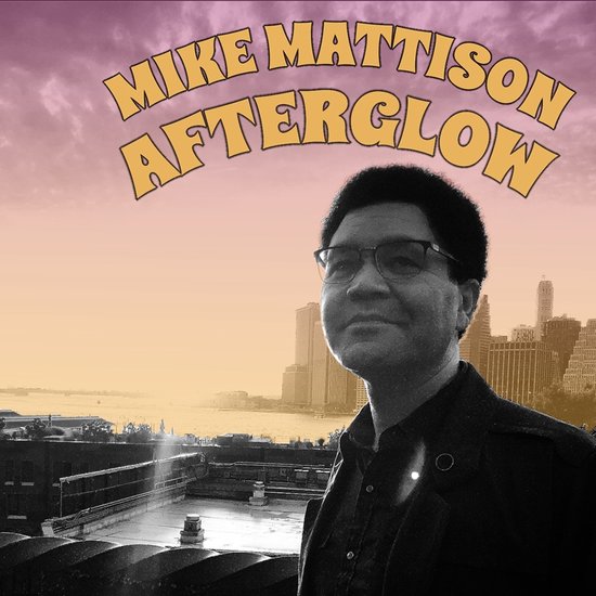 Mike Mattison - Afterglow (CD), Mike Mattison | Muziek | bol