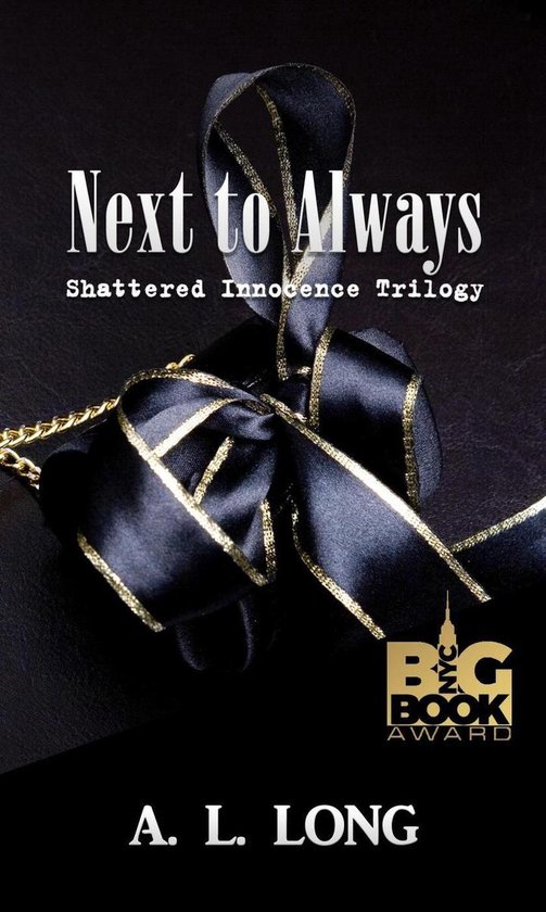 Book II - Next to Always: Shattered Innocence Trilogy (ebook), A.L ...