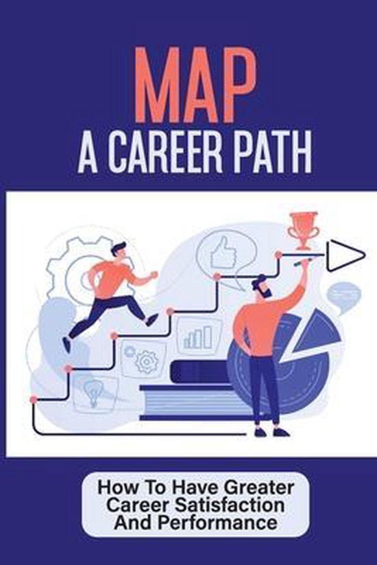 Map A Career Path | 9798546996635 | Cruz Hojczyk | Boeken | bol