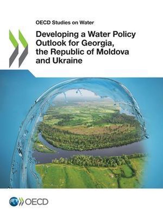 OECD studies on water- Developing a water policy outlook for Georgia ...