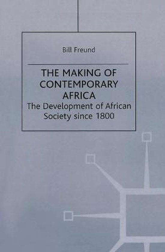 Making of Contemporary Africa | 9780333698723 | Bill Freund | Boeken ...