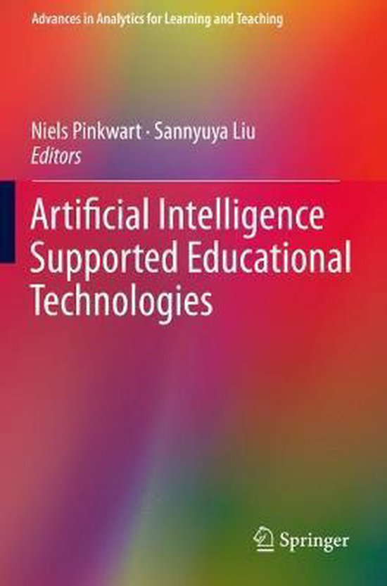Artificial Intelligence Supported Educational Technologies | 9783030411015 | Boeken | bol.com
