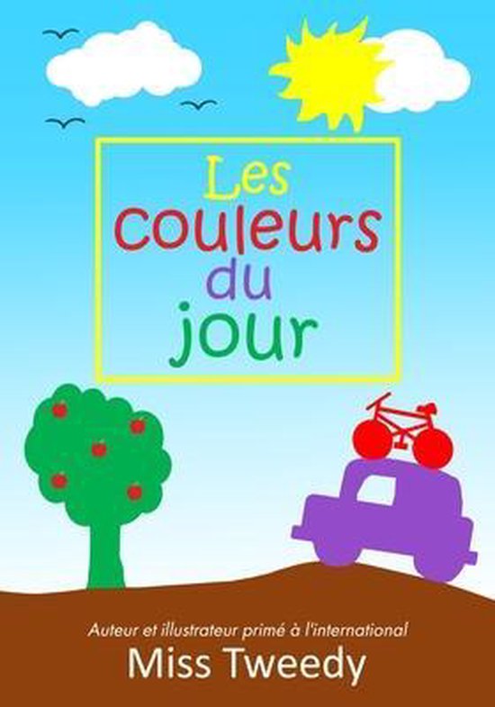 Couleurs Français- Les couleurs du jour, Tweedy | 9781943960880 ...
